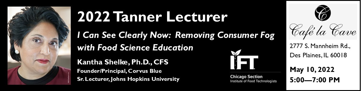 May 2022 Tanner Lecture – Chicago Section IFT